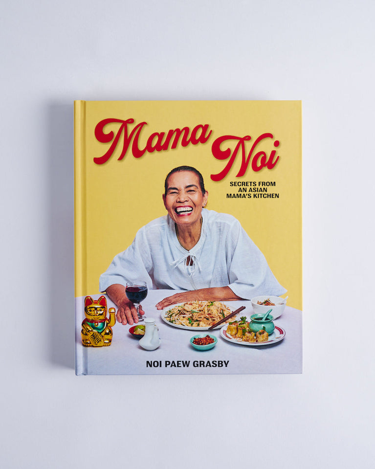 MAMA NOI: Secrets from an Asian Mama’s Kitchen | CookDineHost